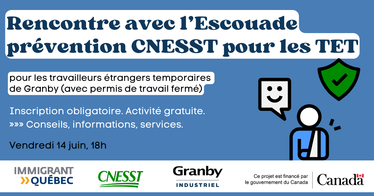 Granby / Rencontre avec l'Escouade prévention CNESST pour les TET ...